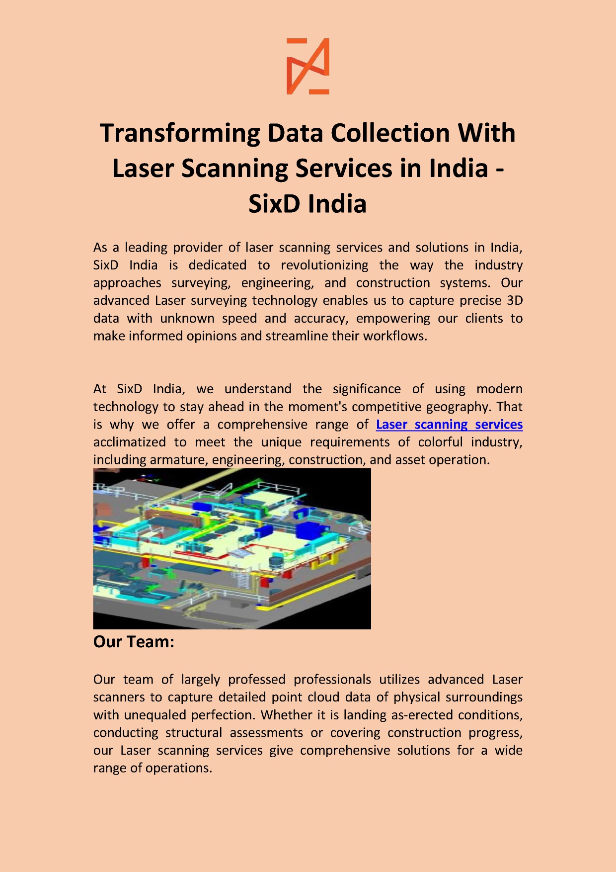 Transforming Data Collection With Laser Scanning Services in India - SixD India