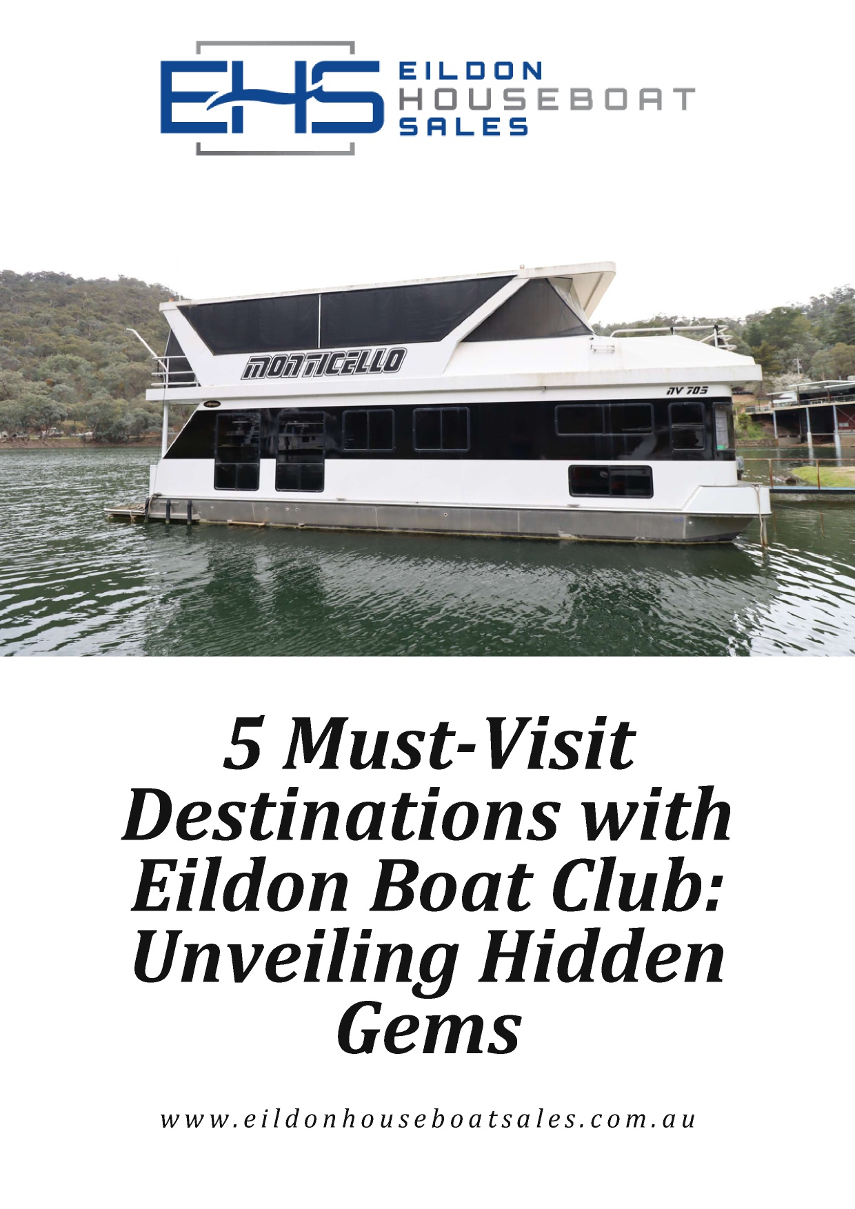 5 Must-Visit Destinations with Eildon Boat Club: Unveiling Hidden Gems