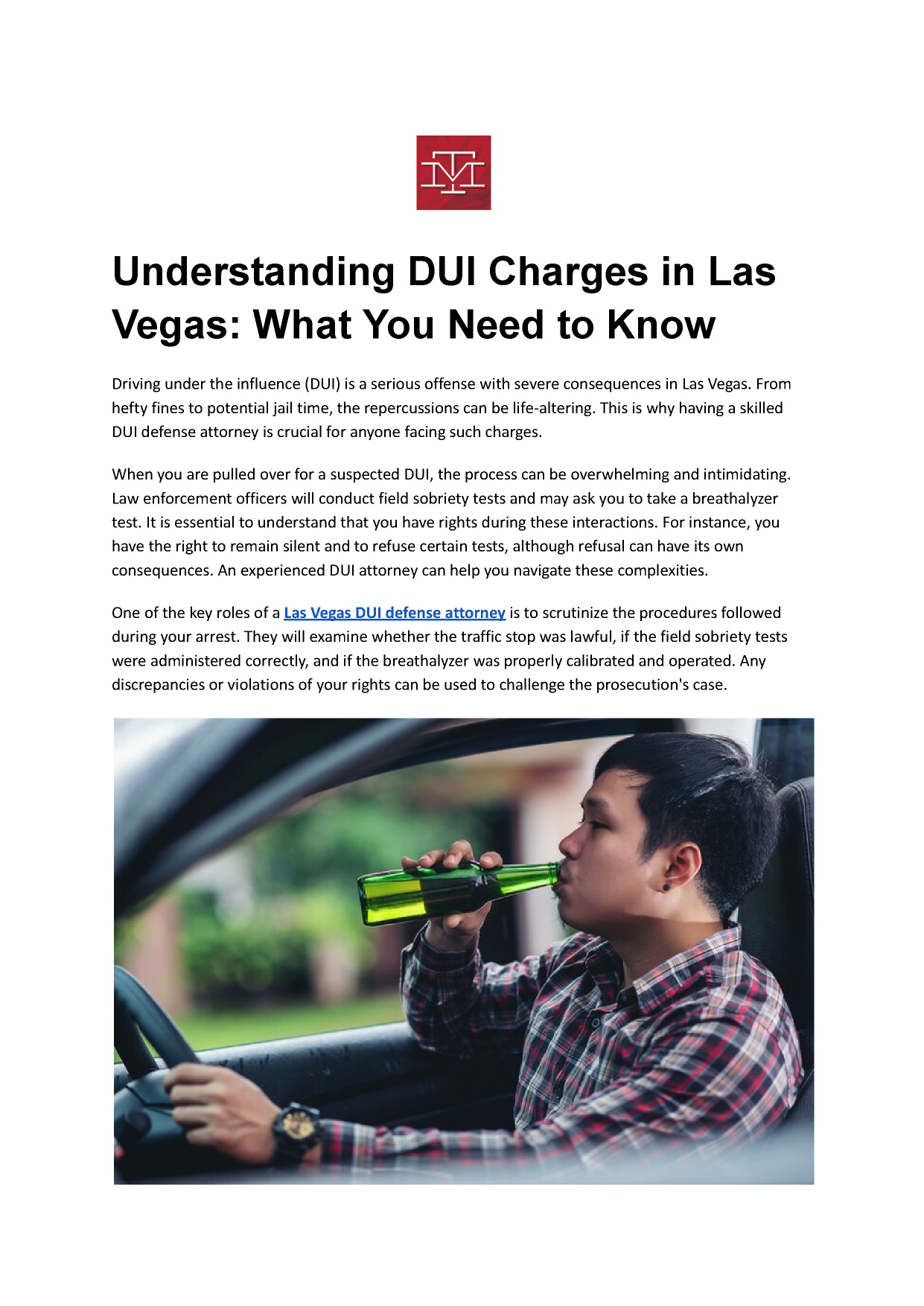 Understanding DUI Charges in Las Vegas: What You Need to Know