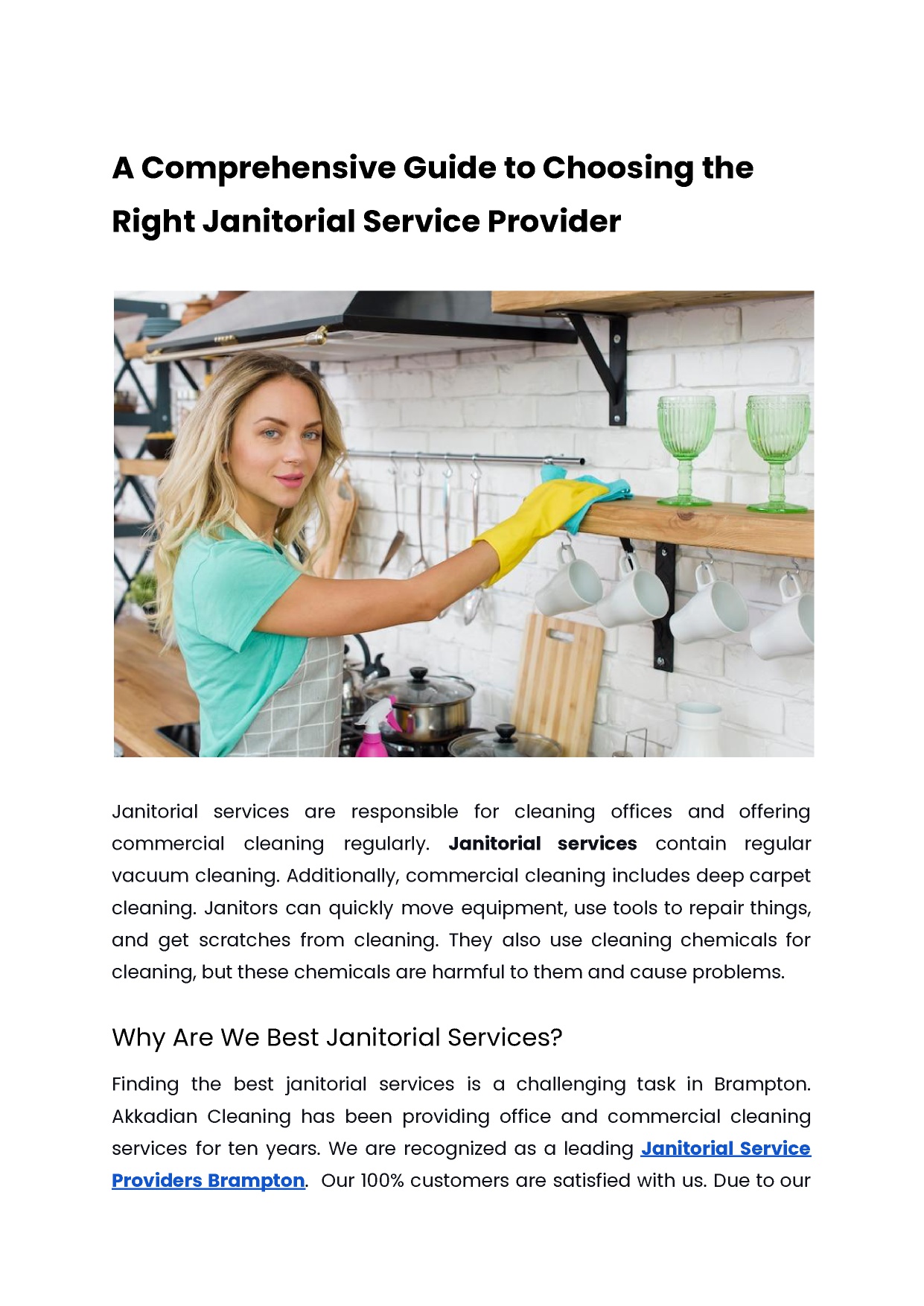 A Comprehensive Guide to Choosing the Right Janitorial Service Provider